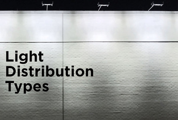 Exploring the Light Distribution Types of Area Light Fixtures - Dephen